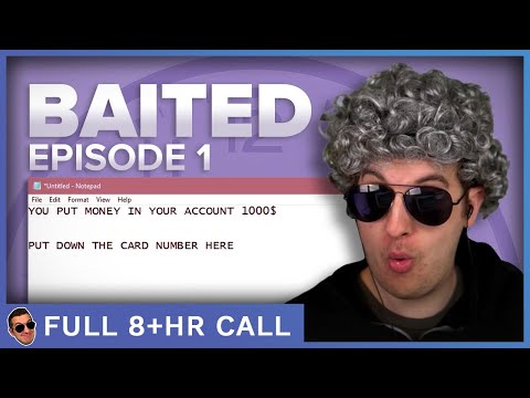 Four Scammers Wasted 36 Hours On Me: Baited Full Version Part 1