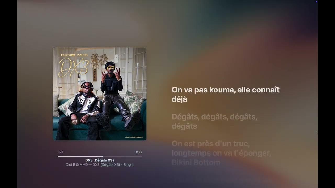 Didi B & MHD - DX3 (Dégâts X3) (Paroles) - YouTube