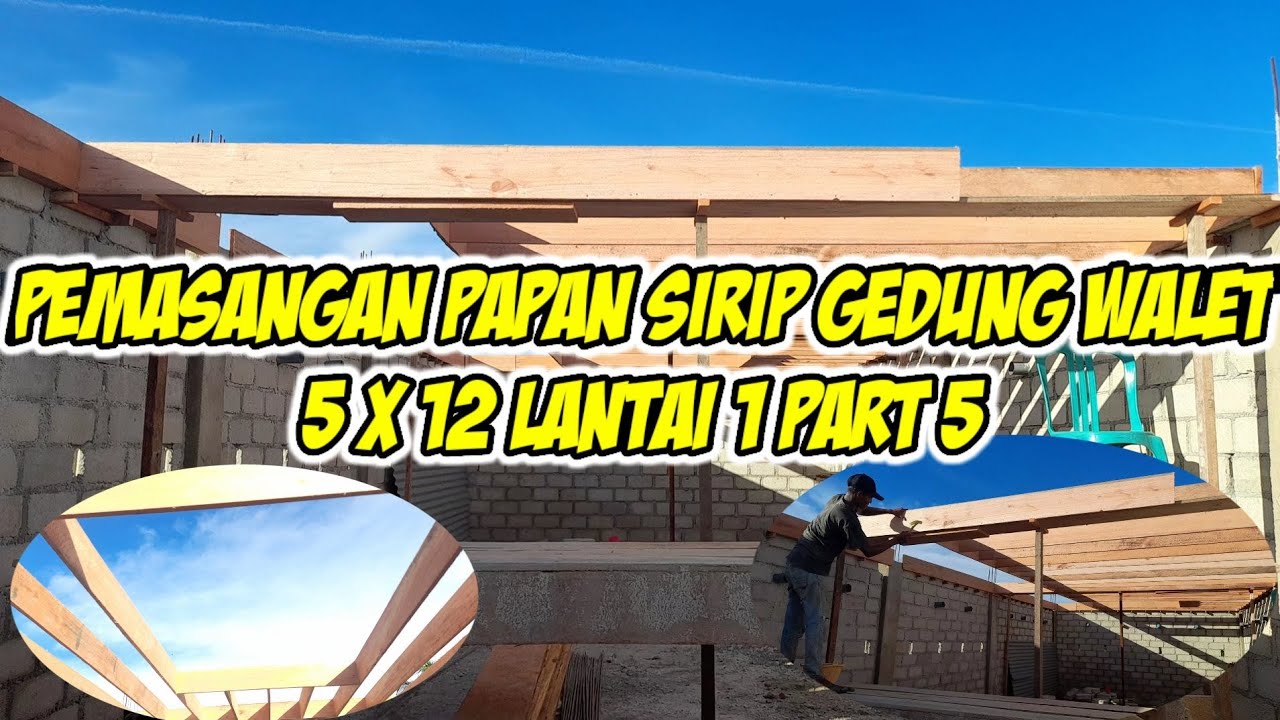 PEMASANGAN PAPAN SIRIP GEDUNG WALET 5 X 12 LANTAI 1|| PART 5 - YouTube