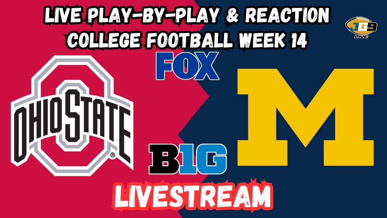 Ohio State vs. Michigan | College Football Week 14 | FOX LIVESTREAM ...