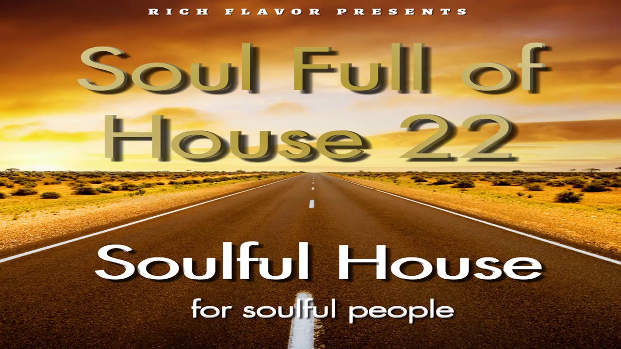 Soulful House mix Late October 2020 Soul Full of House 22 - YouTube