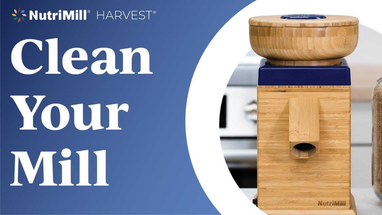 How To Clean the NutriMill Harvest - YouTube