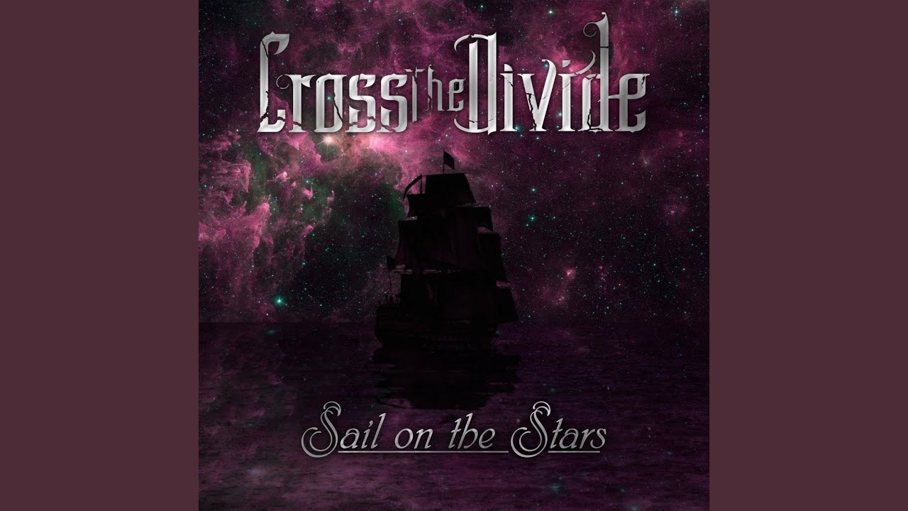 Sail on the Stars - YouTube