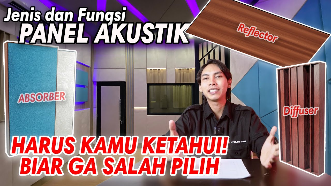 Kamu Harus Ketahui! Jenis Panel Akustik di Dalam Ruangan! - YouTube