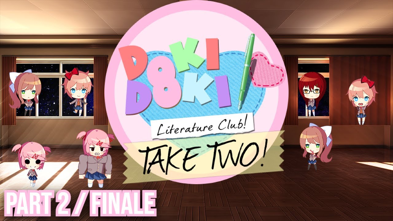 DDLC Mod Take Two Act 7 Demo Longplay Part 2 Finale (No Commentary ...
