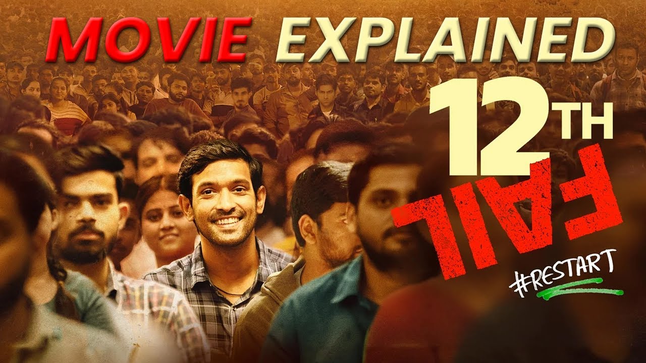 12th Fail MOVIE EXPLAINED - YouTube