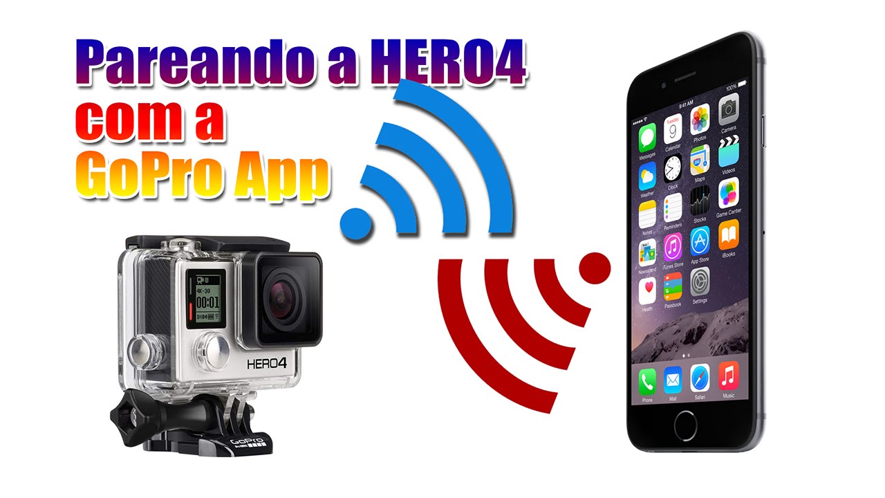 Pareando a HERO4 com a GoPro App pela 1ª vez - YouTube