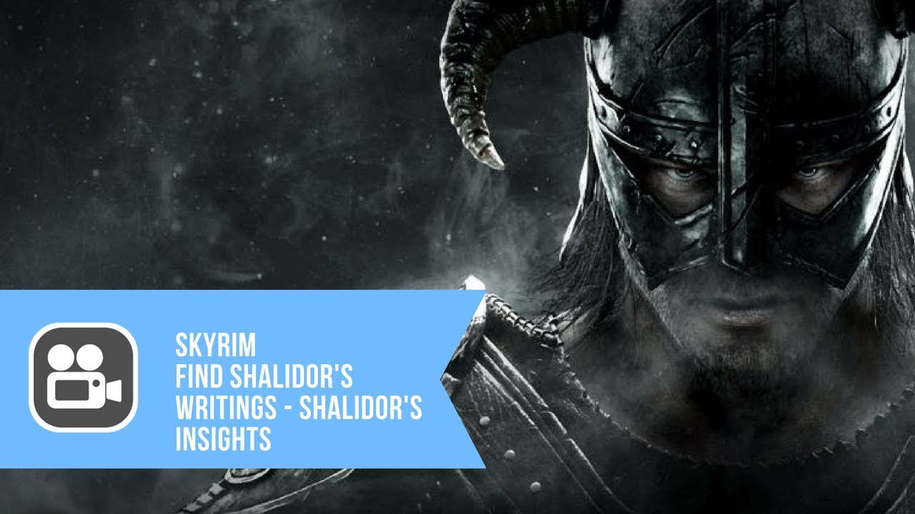 Elder Scrolls Skyrim Find Shalidor's Writings - Shalidor's Insights ...