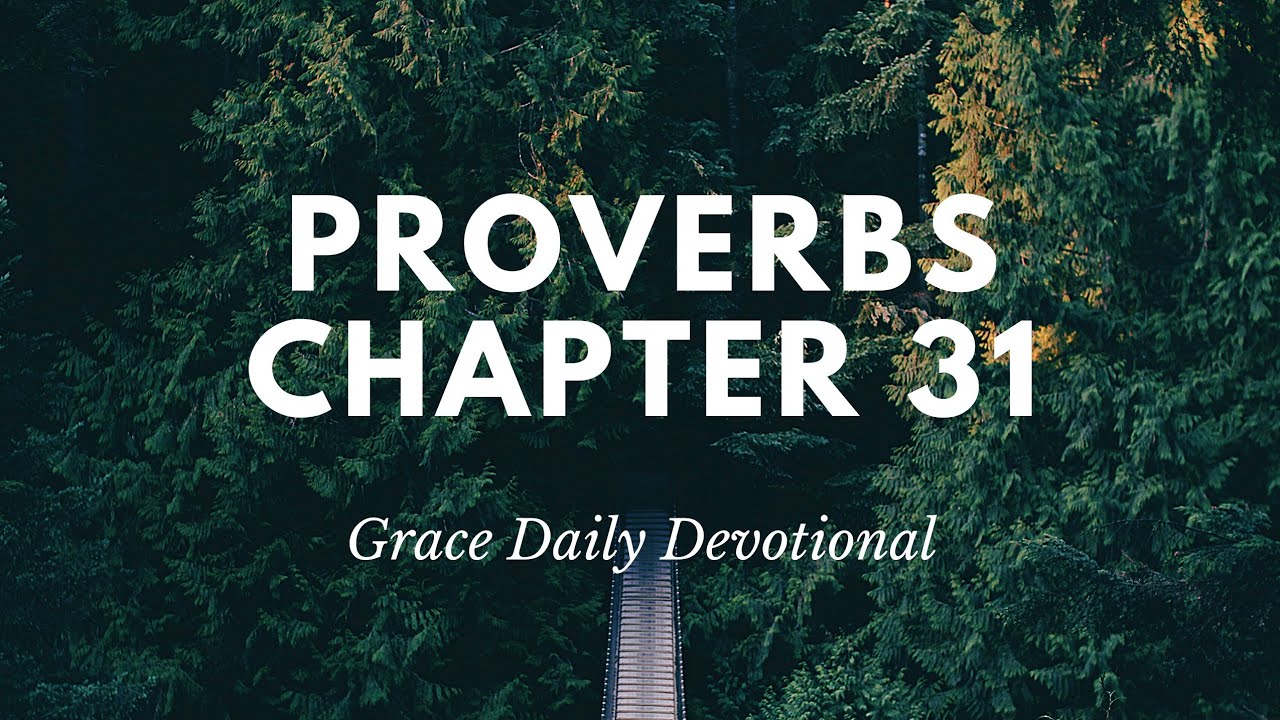 Proverbs 31 (Text & Audio) - YouTube
