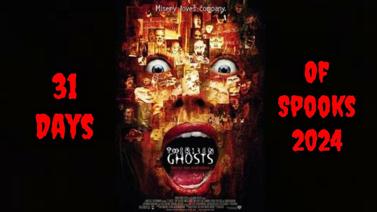 Thir13en Ghosts - Movie Review (Dylan Goebel's 31 Days of Spooks #9) - YouTube