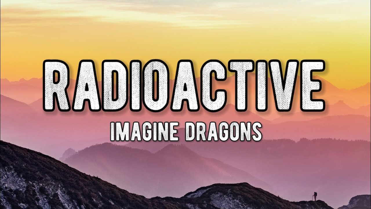 Imagine Dragons - Radioactive (Lyrics) - YouTube