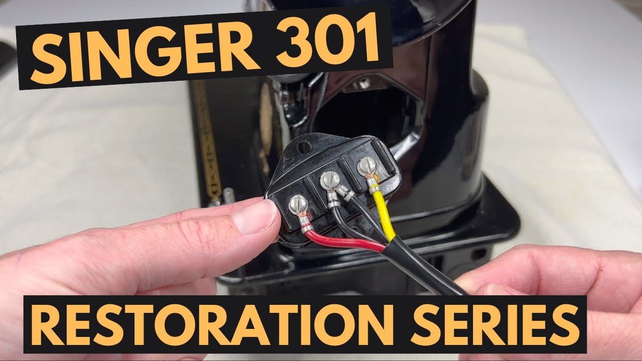 How to reinstall the wiring on a Singer 301: Singer Restoration Series ...