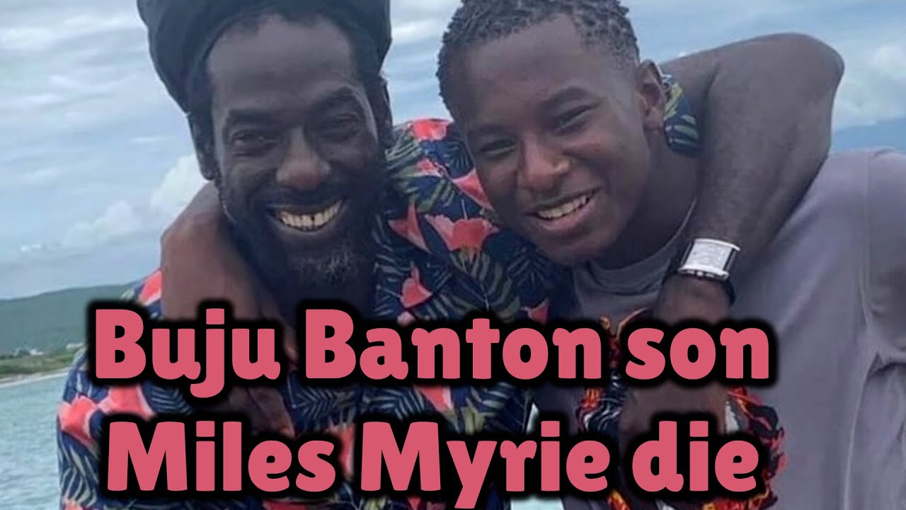 Buju Banton son Miles Myrie die - YouTube