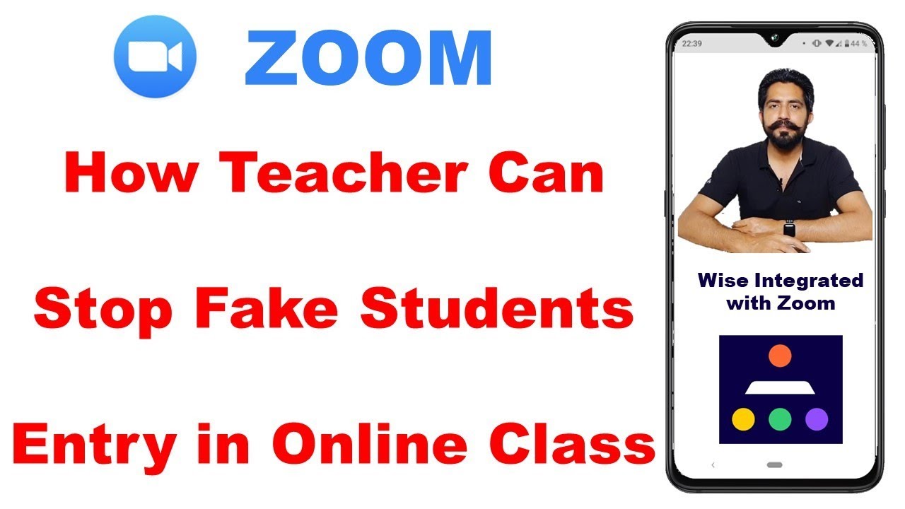 How to Stop Fake Student Entery on Zoom Online Meeting || Wise App ...