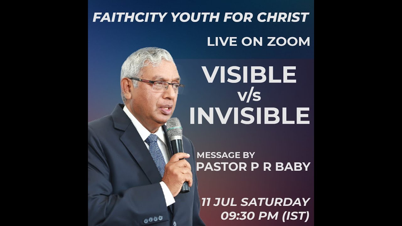 FAITHCITY CHURCH Y4C VISIBLE VS INVISIBLE FT PASTOR P R BABY - YouTube