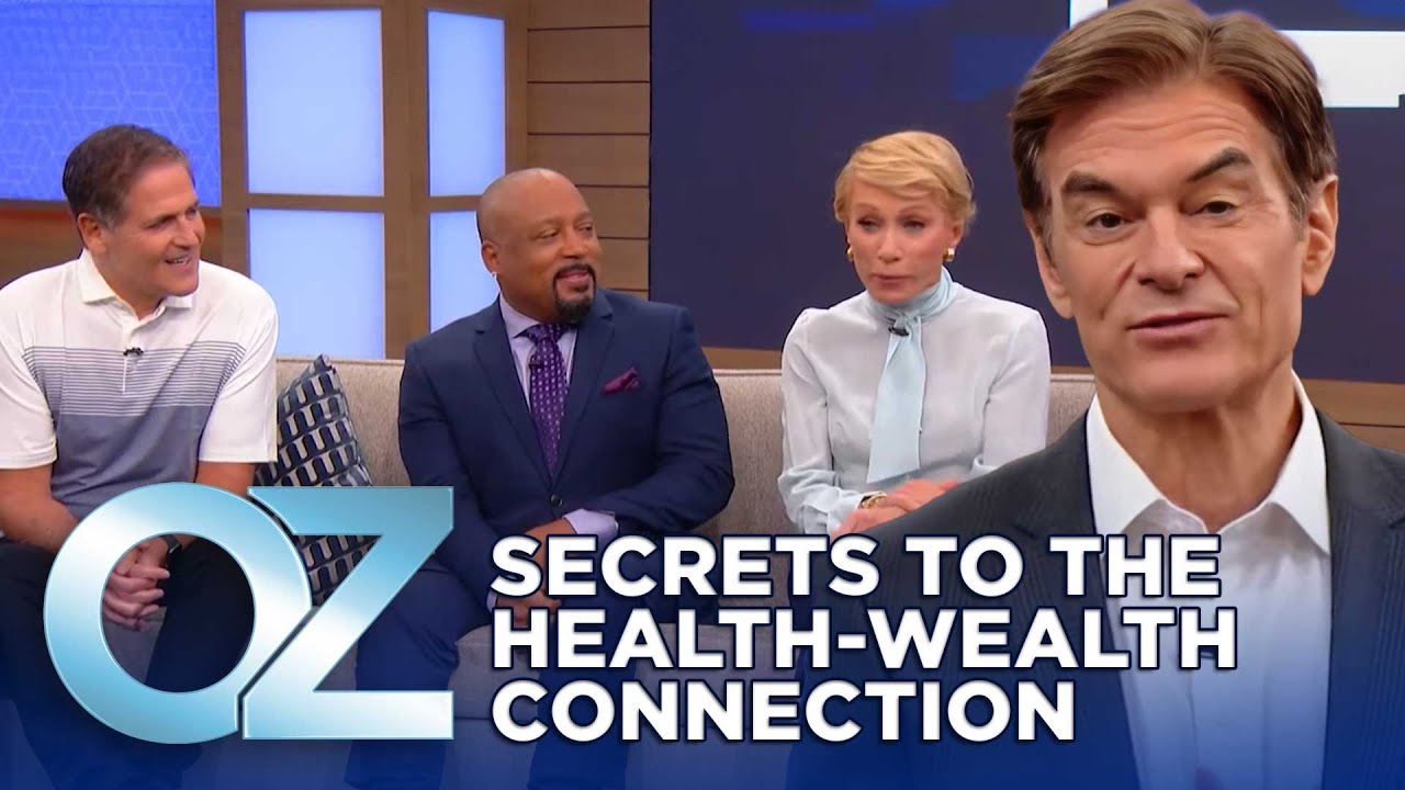 "Shark Tank" Sharks Reveal the Secrets to the Health-Wealth Connection | Oz Finance - YouTube