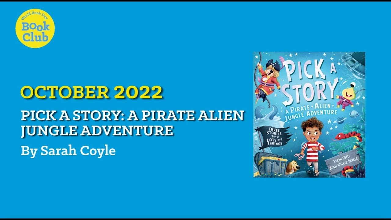 World Book Day Book Club | Pick a Story: A Pirate Alien Jungle ...