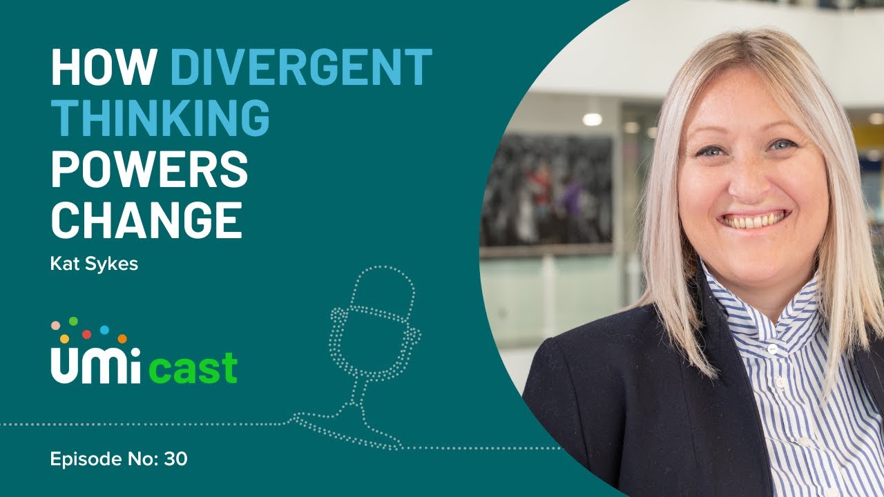 How Divergent Thinking Powers Change - Kat Sykes - UMi Cast #030 - YouTube