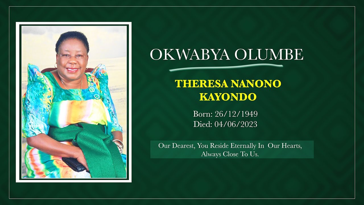 OKWABYA OLUMBE LWA THERESA NANONO KAYONDO - YouTube