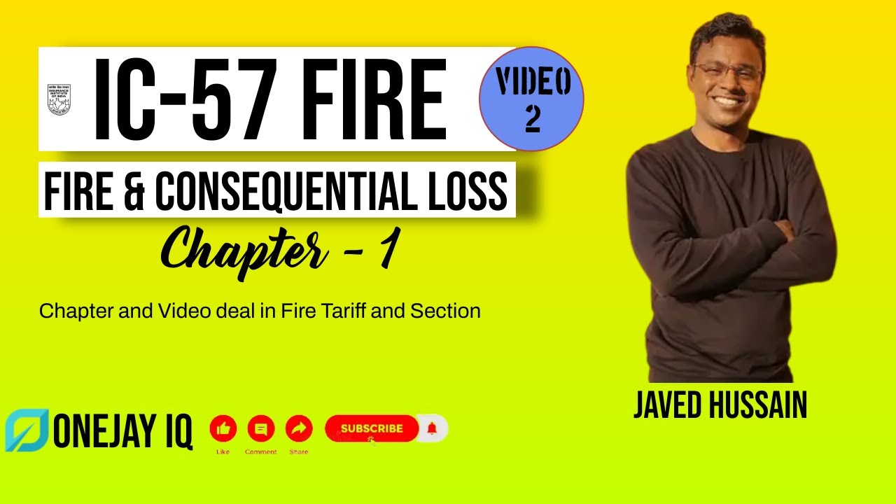 IC-57 FIRE Chapter - 1 (Video - 2) - FIRE TARIFF AND SECTIONS - YouTube