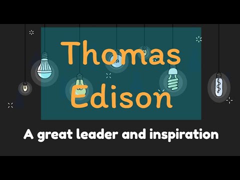 Thomas Edison - Leadership - YouTube