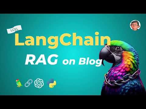LangChain (LCEL): RAG on Blog - YouTube
