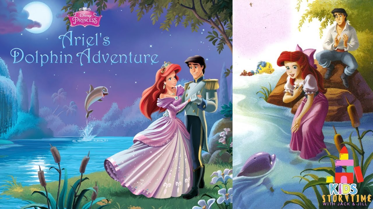 👑 Kids Book Read Aloud: Disney Princess : Ariel's Dolphin Adventure by ...