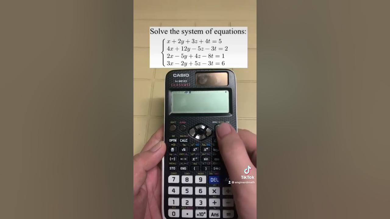 CALCULATOR 101 Part 2 Using Casio fx-991EX CLASSWIZ -Systems of Equations in 3-4 Unknowns - YouTube