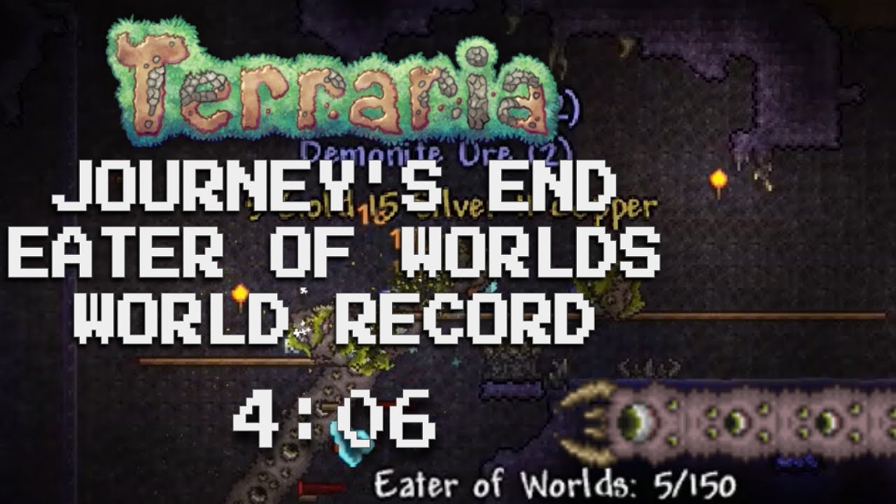 Terraria 1.4 Eater of Worlds WORLD RECORD! (4:06) - YouTube