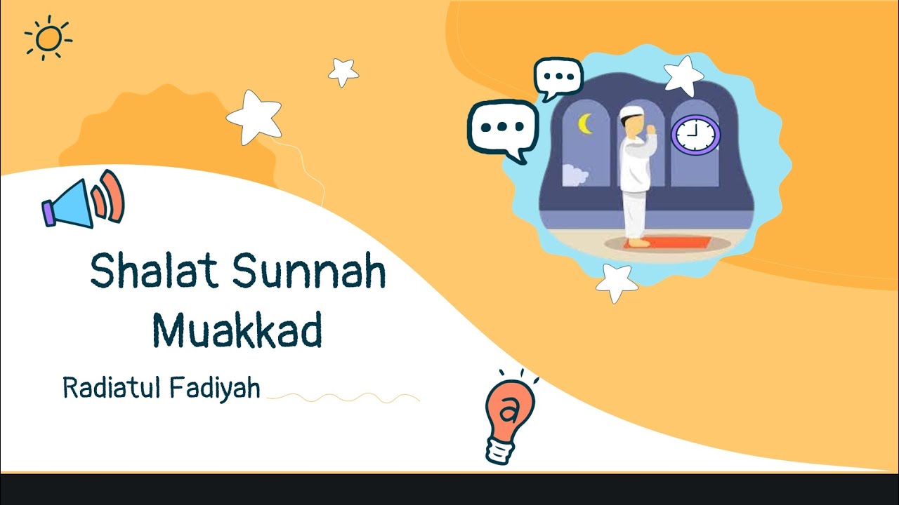 Penjelasan Mengenai Sunnah Muakkad - YouTube