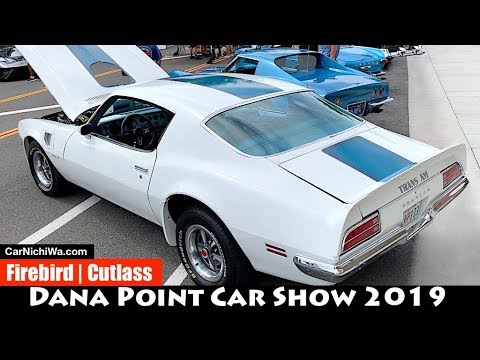 Firebird | Cutlass | Riviera | Cadillac | Dana Point Car Show 2019 ...