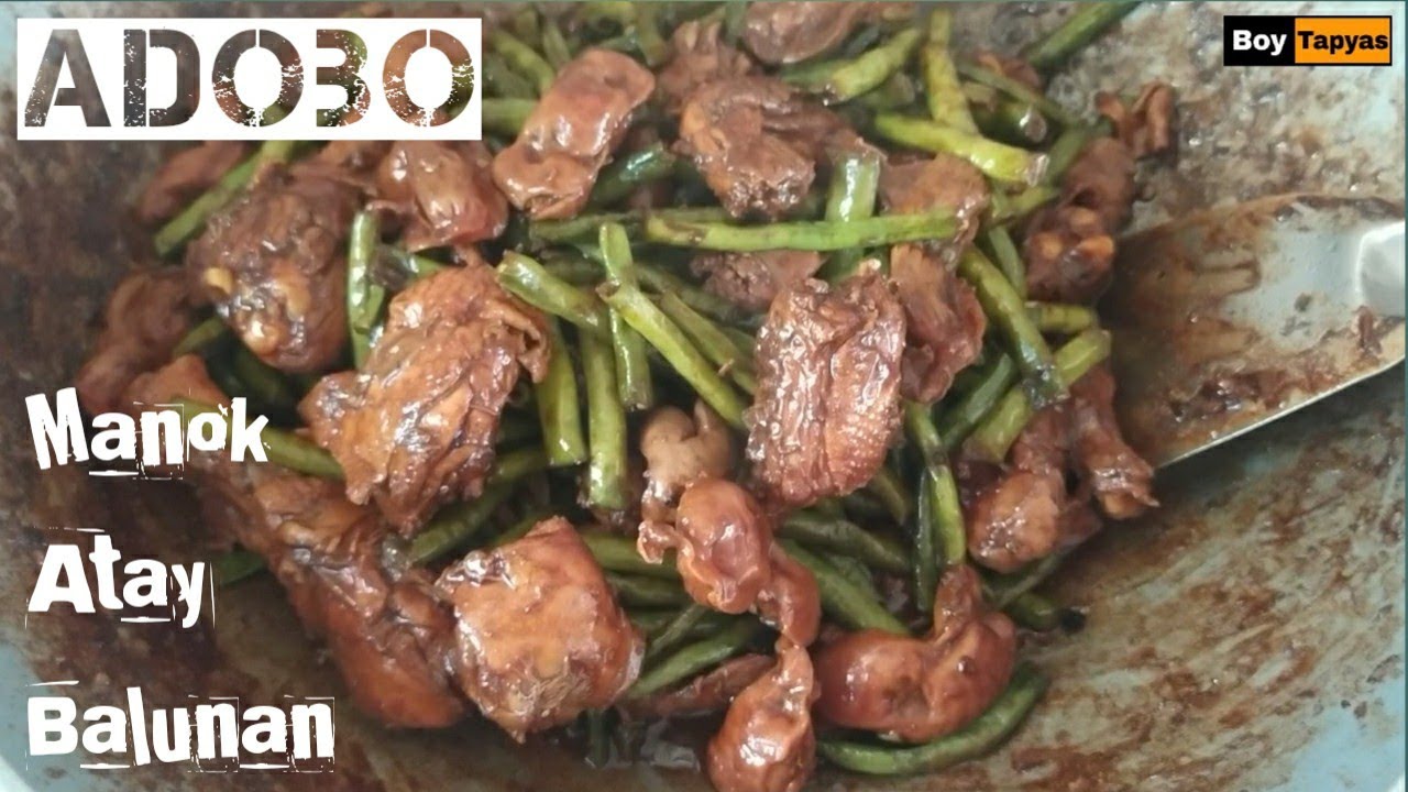 Simpleng Adobo | Atay Balunan Manok Sitaw - YouTube