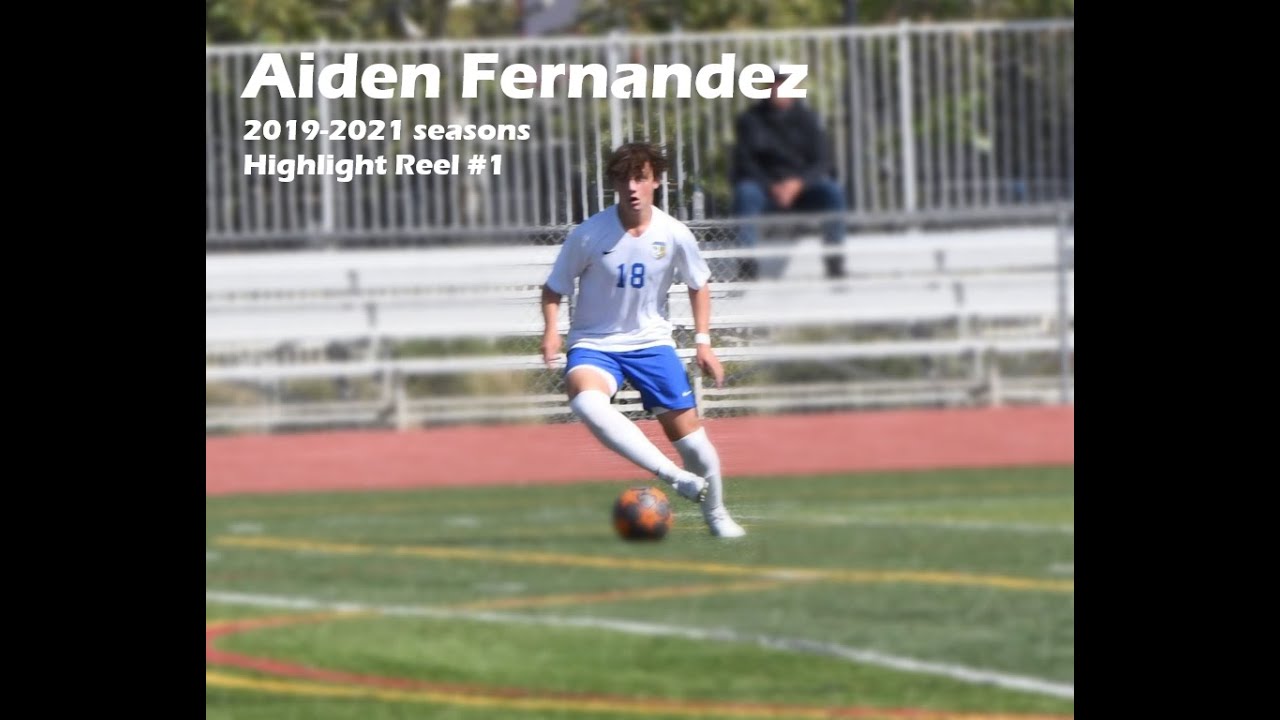 Aiden Fernandez - Official Soccer Recruiting Highlights - Class of 2022 ...