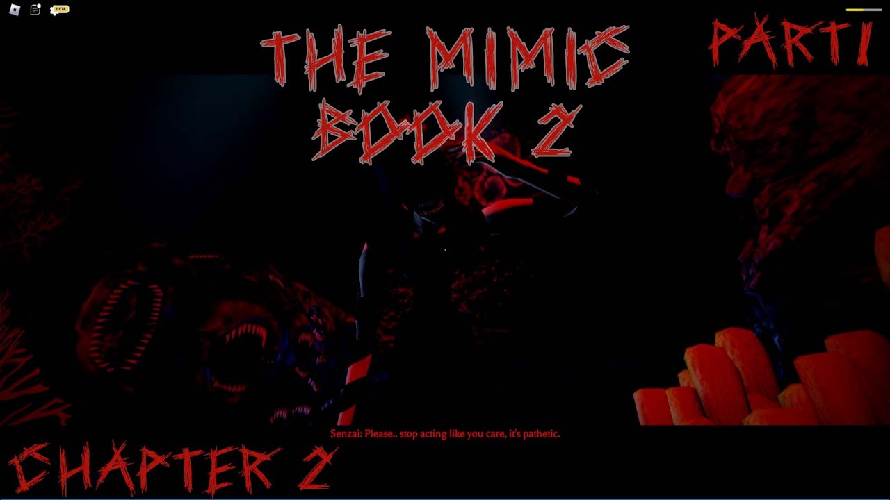 Roblox The Mimic : BooK2 Chapter 2 : Part1 - YouTube