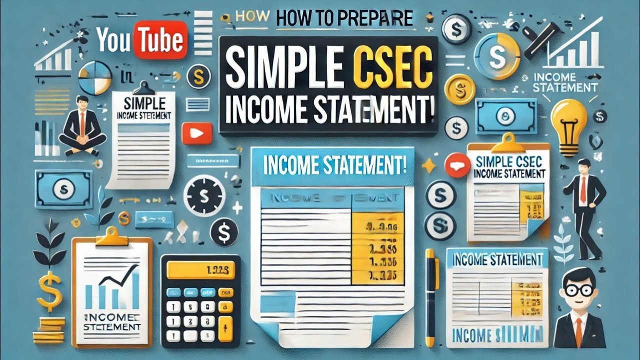 Simple CSEC Income Statement Tutorial w/ Serain Jackson - YouTube