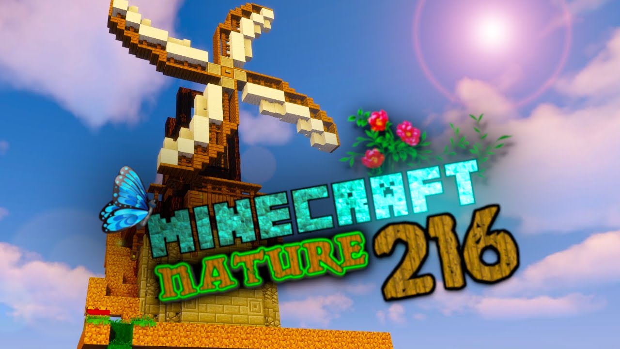 MINECRAFT NATURE 🌳 I 216 I Windmühle: Das Windrad - YouTube