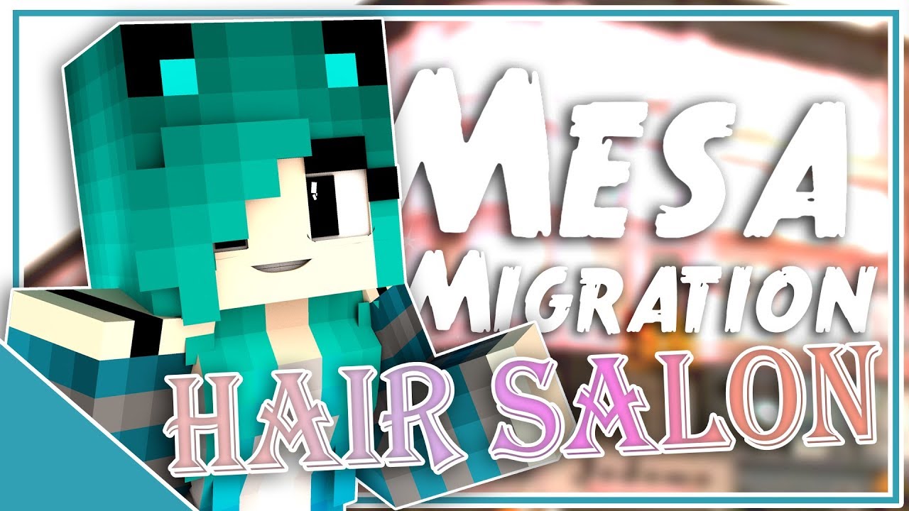Mesa Migration | Episode 46 | Sweet Parlour Hair Salon - YouTube