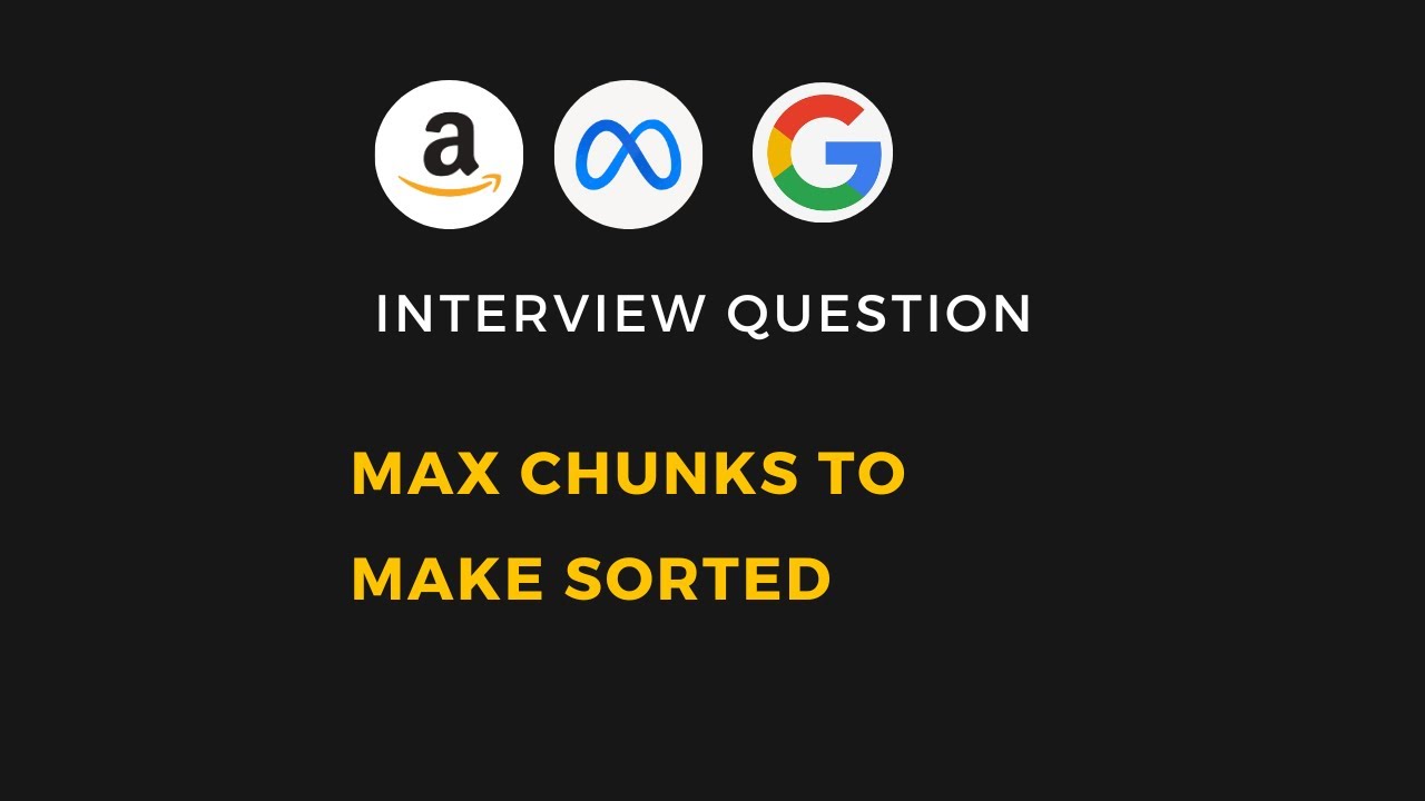 Max Chunks To Make Sorted Leetcode Youtube