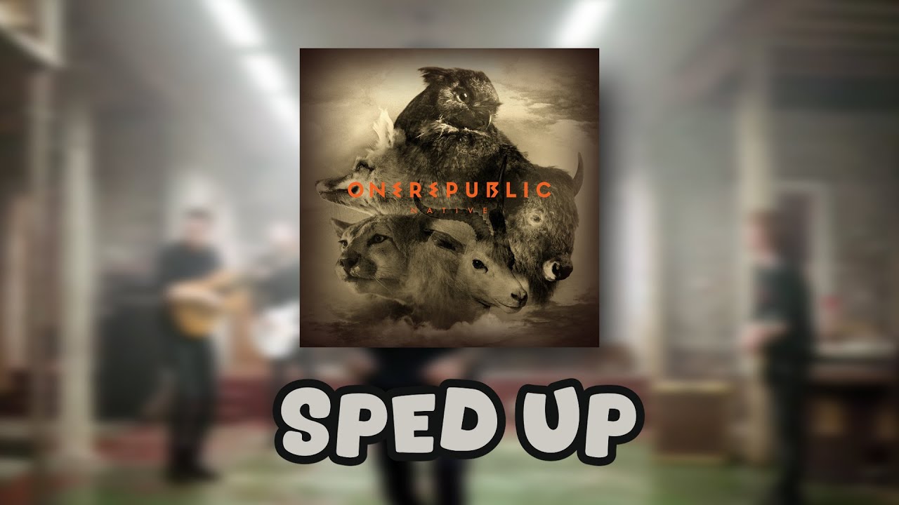 @OneRepublic - Counting Stars [SPED UP] - YouTube