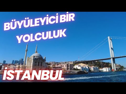 BOĞAZ TURU | BOSPHORUS TOUR | 1 HOUR | İSTANBUL