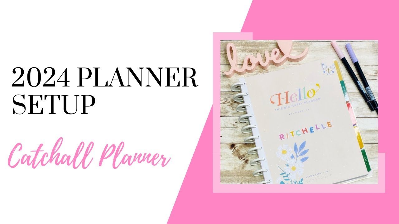 2024 PLANNER SETUP | Catch All Planner - YouTube