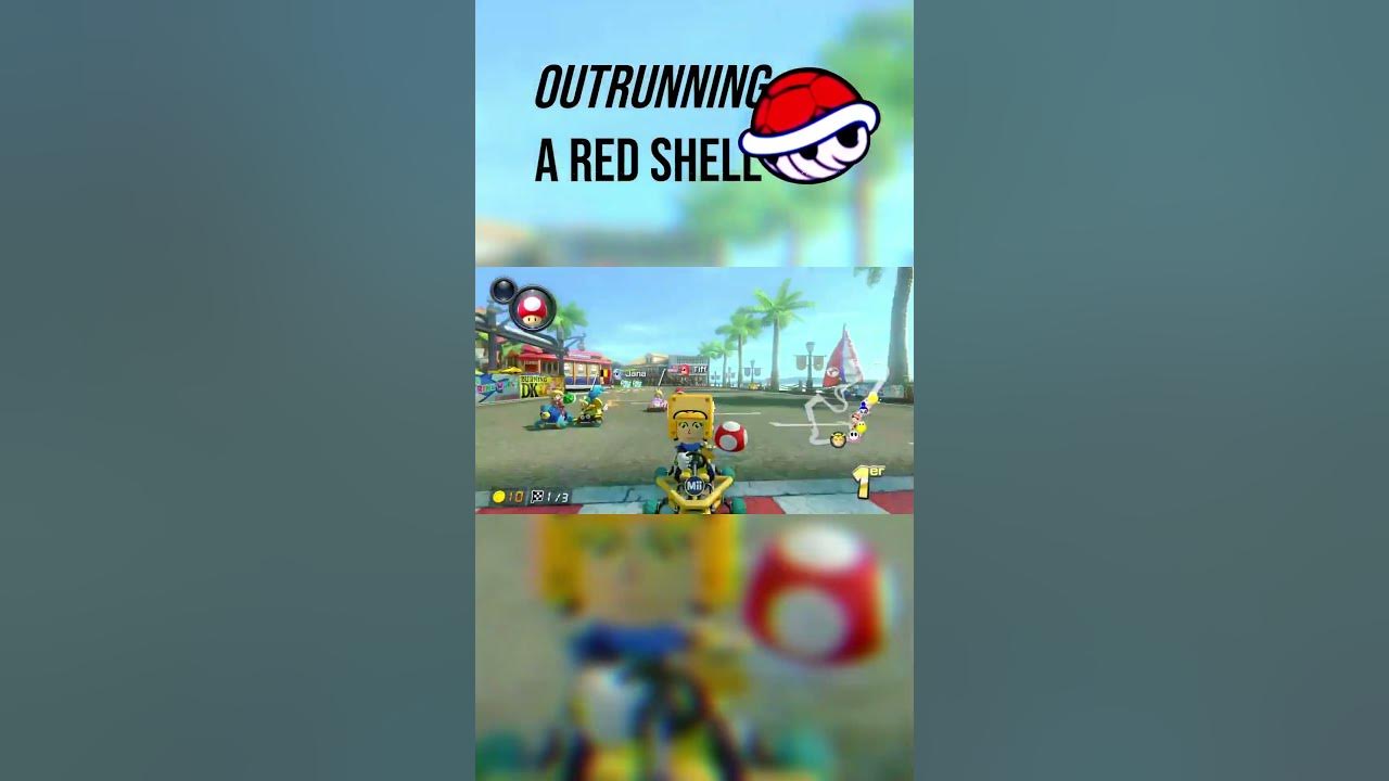 OUTRUNNING a Red Shell! | Mario Kart 8 Deluxe - YouTube
