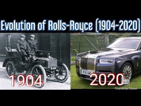 Evolution Of Rolls-Royce Car from 1904-2020/ Models of Rolls-Royce Car ...