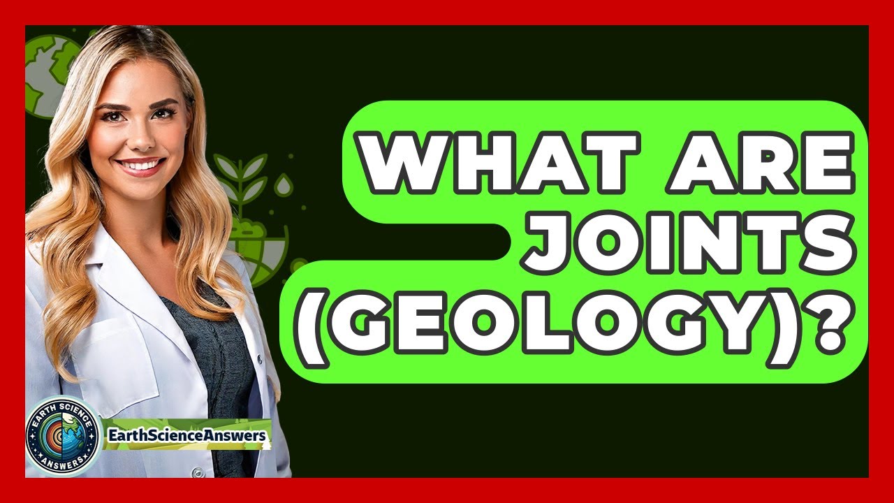 What Are Joints (Geology)? - Earth Science Answers - YouTube
