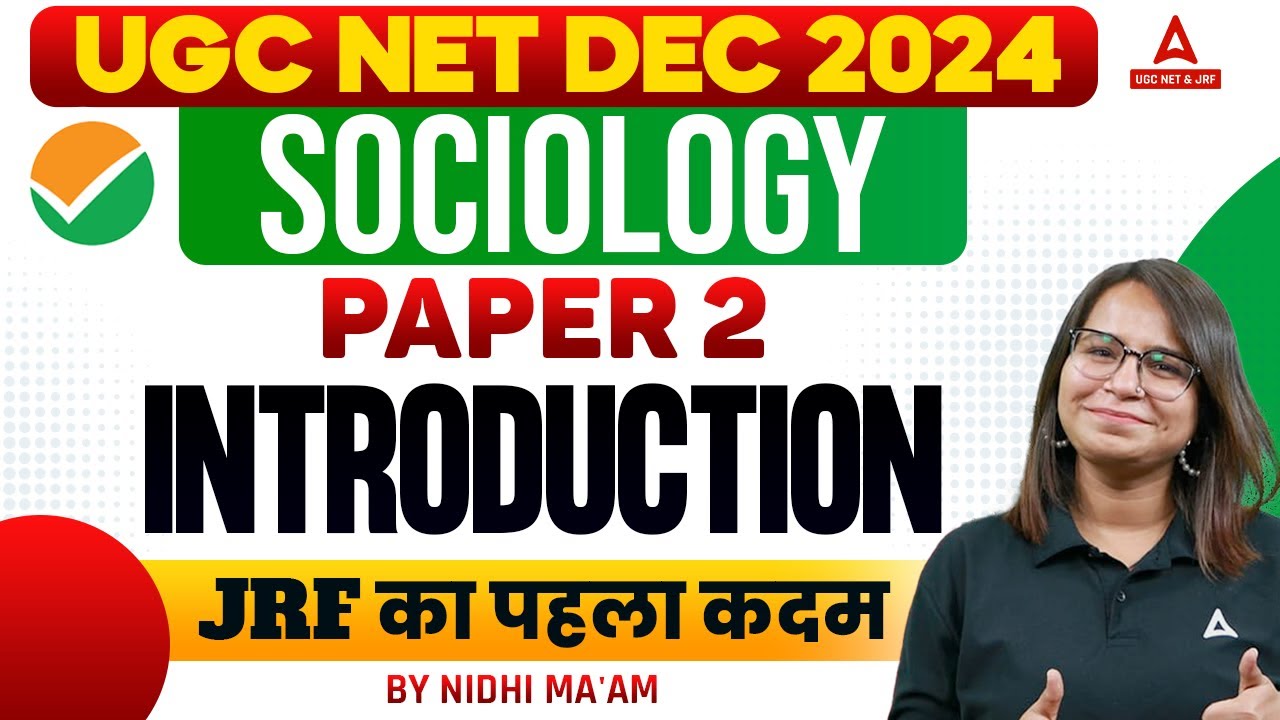 UGC NET Sociology Paper 2 | Introduction By Nidhi Ma'am - YouTube