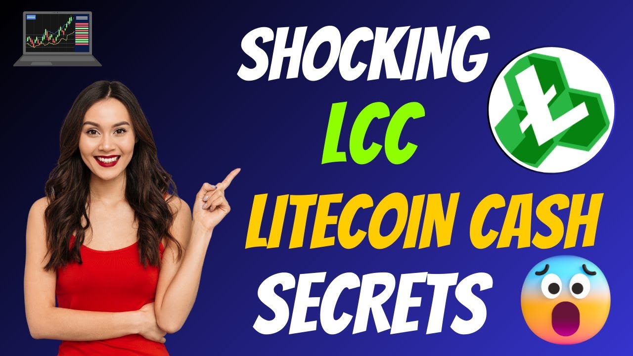 The Shocking Litecoin Cash Coin LCC Secrets | Cryptocurrency New Crypto Token Facts Trading ...