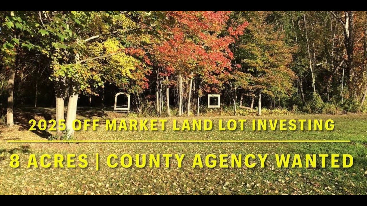 2025 Off Market Land lot Investing| Large lot Investments Strategies ...