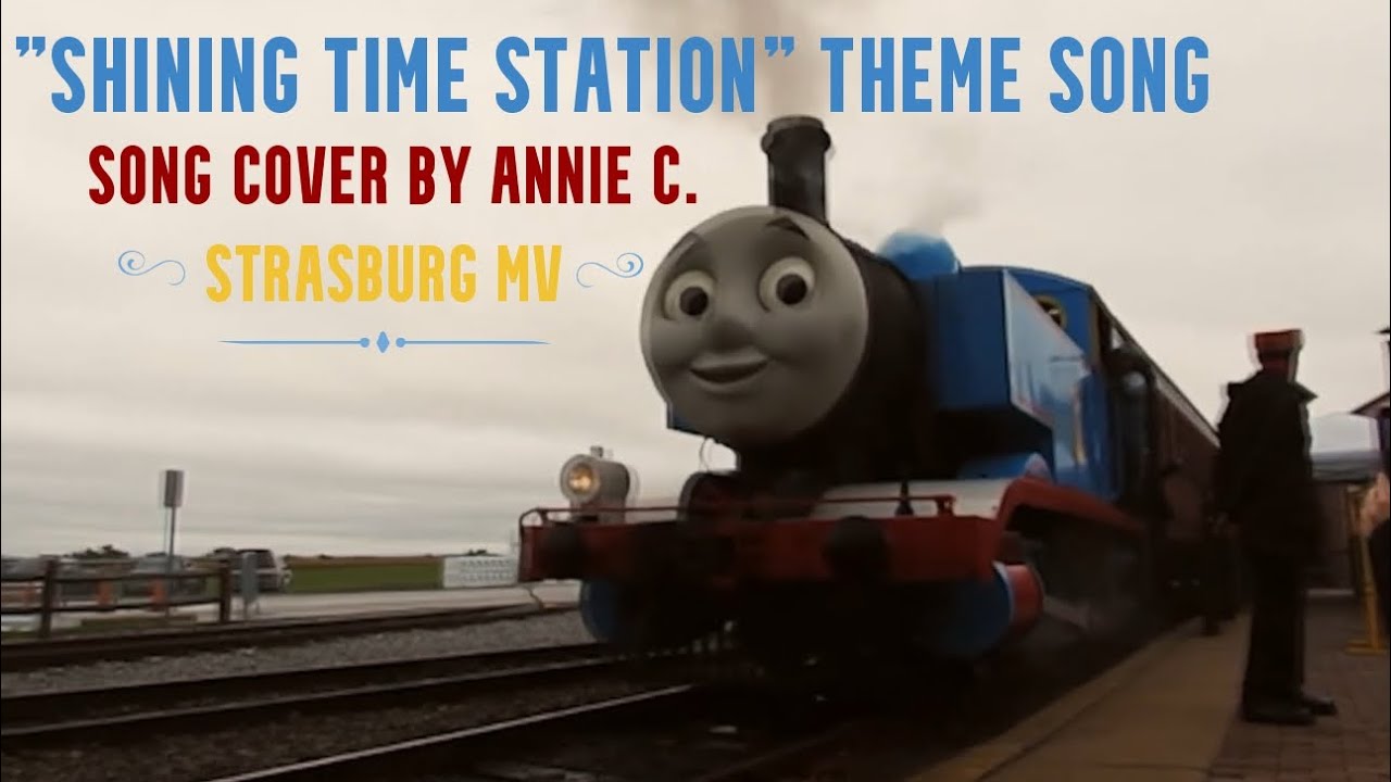 Shining Time Station Theme Song Cover | Annie C. - YouTube