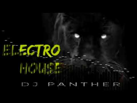 Dj Panther - Electro House (Mix 2020) - YouTube
