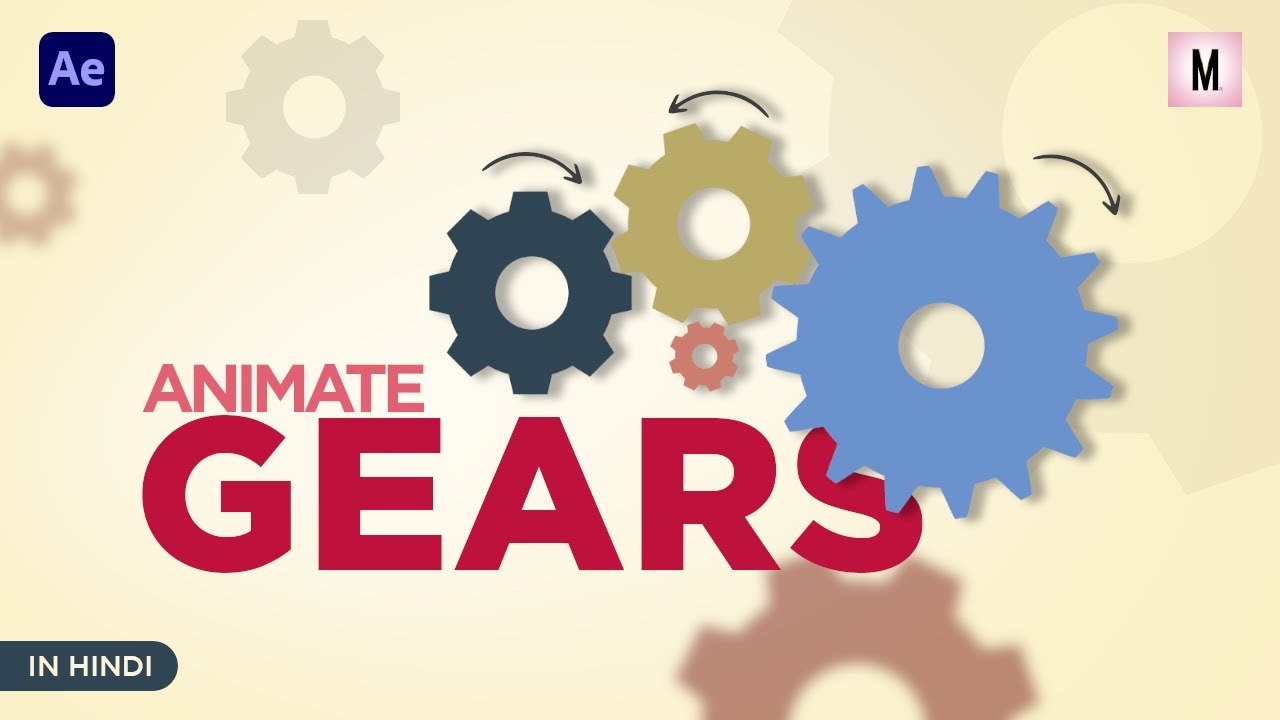 Animate Gears in 5 minutes | After Effects Tutorial | In Hindi - YouTube